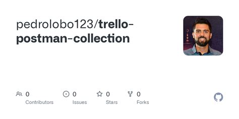 Github Pedrolobo123trello Postman Collection