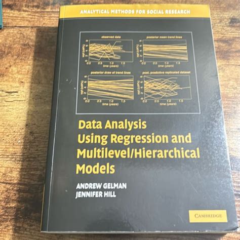Data Analysis Using Regression And Multilevelhierarchical Models By Andrew Gelman Jennifer Hill