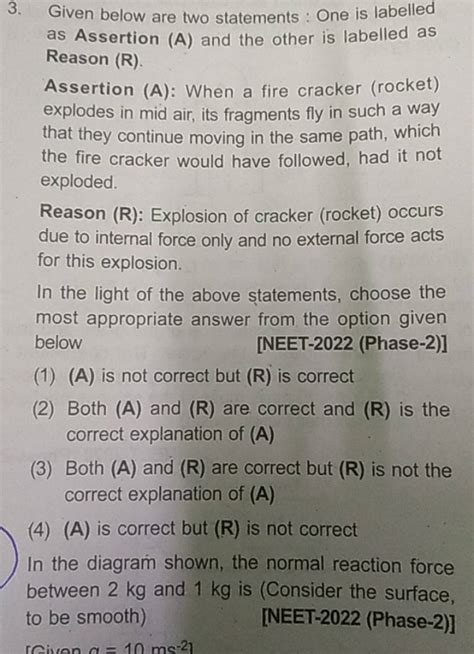 Given Below Are Two Statements One Is Labelled As Assertion A And The