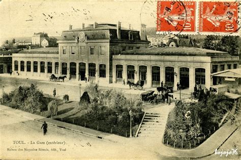Toul Gare Et Trains CPArama Com