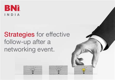 Strategies For Effective Follow Up After A Networking Event
