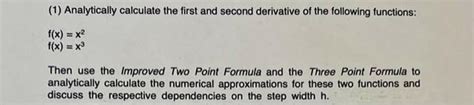Solved 1 Analytically Calculate The First And Second