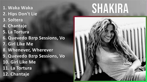 S H A K I R A 2025 Mix Top Hits Collection Youtube