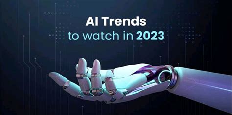 Ai Trends To Watch In 2023 Sri Shivasakthi Ponsankar Posted On The