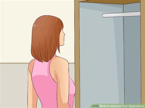 How To Improve Your Appearance With Pictures WikiHow