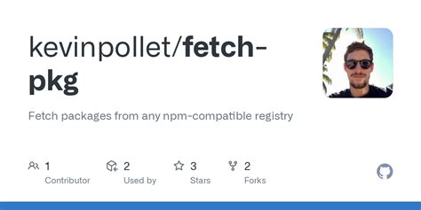 Github Kevinpolletfetch Pkg Fetch Packages From Any Npm Compatible Registry