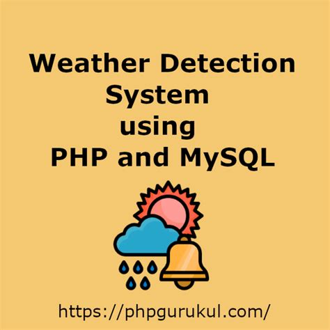 weather detection system using php and mysql project report for final