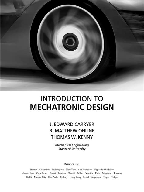 Introduction To Mechatronic Design J Edward Carryer Matthew Ohline