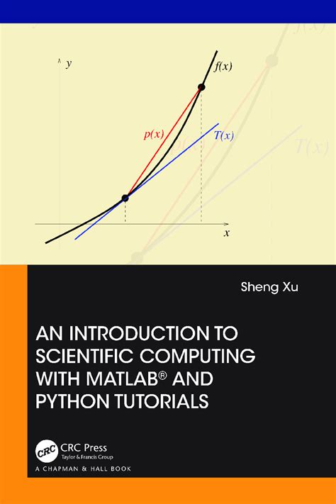 Ebook An Introduction To Scientific Computing With Matlab® And Python Tutorials 1st Edition By