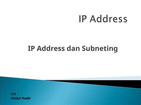Ipv Address Dan Subneting Vlsm Dan Cidr Pada Jaringan Komputer Ppt