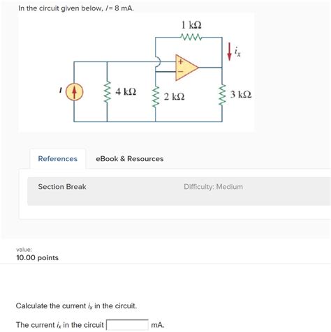Solved In The Circuit Given Below 8 MA References EBook Chegg Com