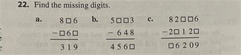 22 Find The Missing Digits Chegg Com