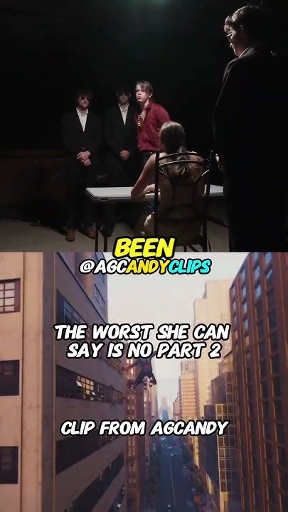 The Worst She Can Say Is No 2 Funnyvideo Funnyclips Shortclips Agcandy Parody Greatclips