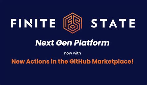 Finite State On Linkedin Our Github Actions Marketplace Apps Are Live