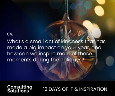 Tek Connexion On Linkedin Day 4 Of Our 12 Days Of It And Inspiration Reflect On A Kindness That…