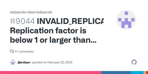 Invalidreplicationfactor Replication Factor Is Below 1 Or Larger Than The Number Of Available