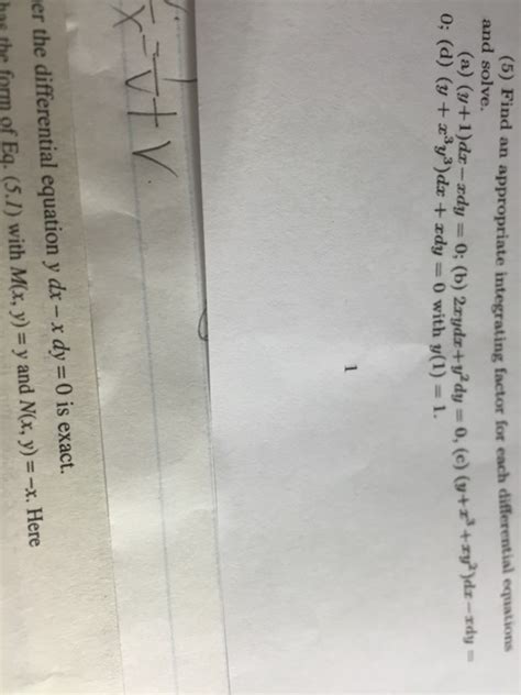 Solved Find An Appropriate Integrating Factor For Each
