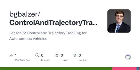Github Bgbalzer Controlandtrajectorytracking Lesson Control And Trajectory Tracking For