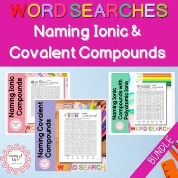 WORD SEARCH BUNDLE Naming Ionic Compounds Naming Covalent Compounds Practice