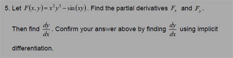 Solved 5 Let F X Y X2y3sin Xy Find The Partial Chegg Com