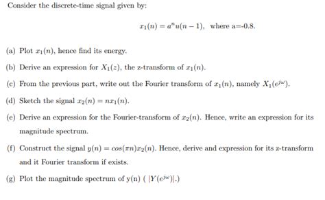 Solved Consider The Discrete Time Signal Given By Chegg