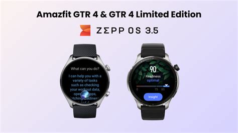 August 2024: Amazfit GTR 4 & GTR 4 Limited Edition Update to Zepp OS 3 ...