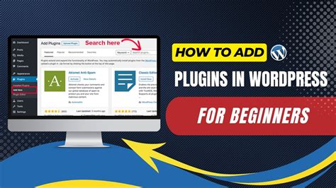 How To Add Plugins In Wordpress For Beginners