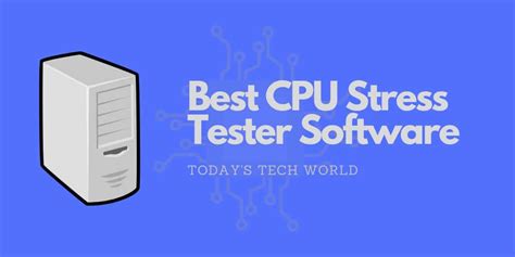 Cpu Stressers Understanding Their Purpose And The 10 Best Cpu Stress Tester Software Today S