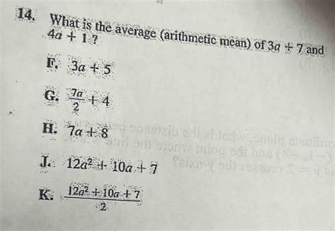 14 What Is The Average Arithmetic Mean Of 3a7 And 4a1 F 3a5 G