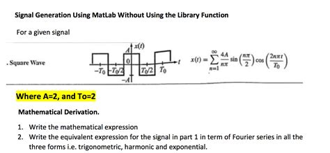 Solved Signal Generation Using Matlab Without Using The Chegg