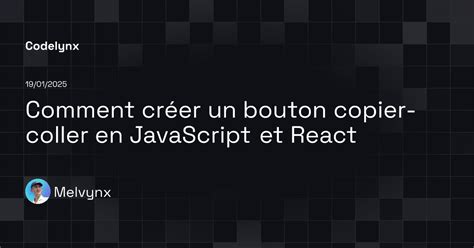 Comment Créer Un Bouton Copier Coller En Javascript Et React