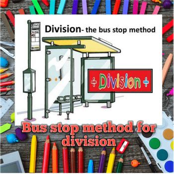 The Bus Stop Method Powerpoint And Pdf By Teacher S Haven TPT
