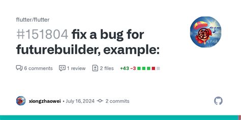 Fix A Bug For Futurebuilder Example By Xiongzhaowei · Pull Request 151804 · Flutterflutter