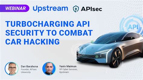 Turbocharging Api Security To Combat Car Hacking Mobex Apisec University