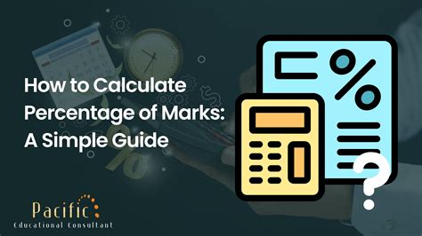How To Calculate Percentage Of Marks A Simple Guide