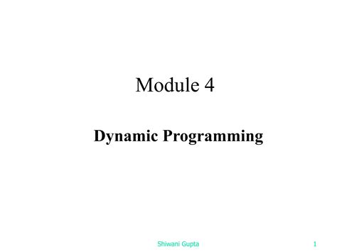 Module4dynamic Programming2022pdf