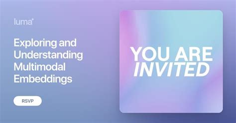 Exploring And Understanding Multimodal Embeddings · Luma Zilliz