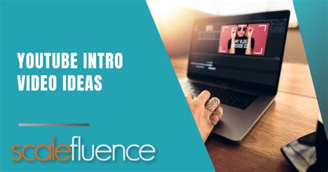 Creative Fun YouTube Intro Video Ideas For