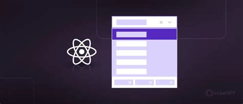 Streamline User Interactions With React Select Component