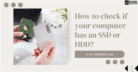 How To Check If Your Computer Has An SSD Or HDD