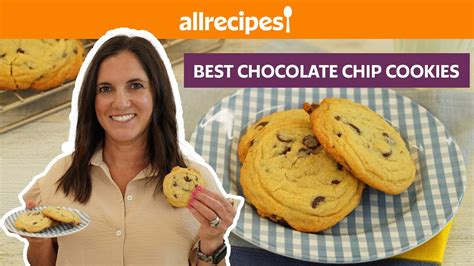 How To Make The Best Chocolate Chip Cookies Get Cookin Allrecipes