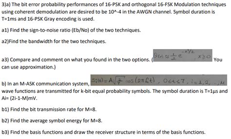 Solved A The Bit Error Probability Performances Of PSK Chegg