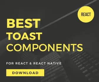 Best React Toast Components To Enhance Notification Experience Update Reactscript