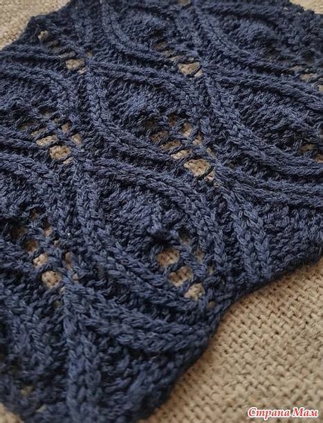 Красивый ажурный узор спицами Вязание Страна Мам Схемы вязания Вязка оторочки крючком