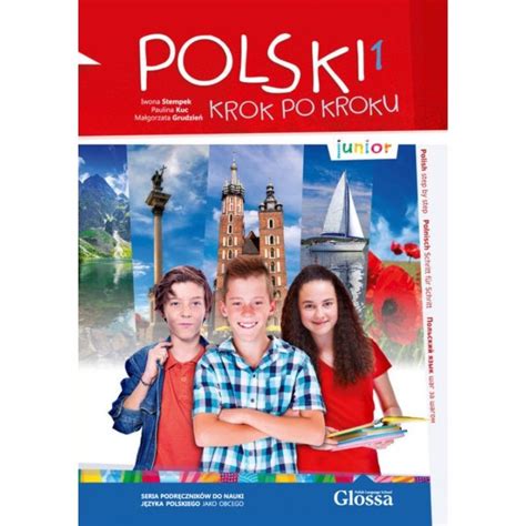 Polski krok po kroku 1. Junior. Podręcznik - Księgarnia Edukacyjna.pl