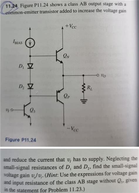 Solved 11 24 Figure P11 24 Shows A Class AB Output Stage Chegg Com