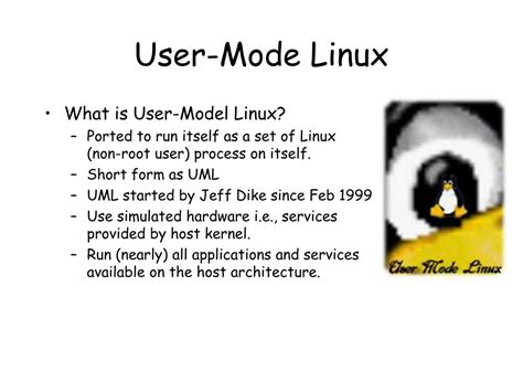 Ppt User Mode Linux Powerpoint Presentation Free Download Id797898