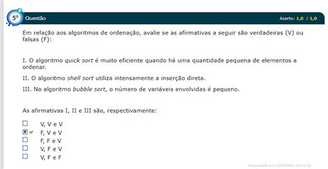 Em Relação Aos Algoritmos De Ordenação Avalie Se As Afirmativas A