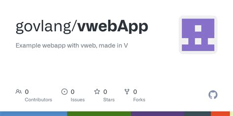 Github Govlangvwebapp Example Webapp With Vweb Made In V