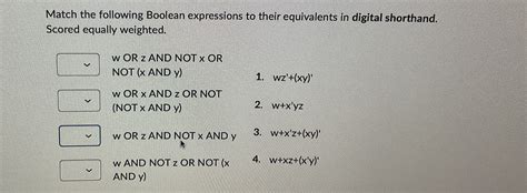 Solved Match The Following Boolean Expressions To Their